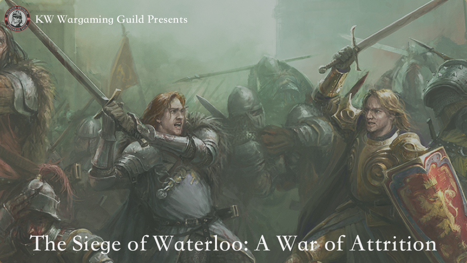 A Song of Ice and Fire – Kitchener Waterloo Wargaming Guild
